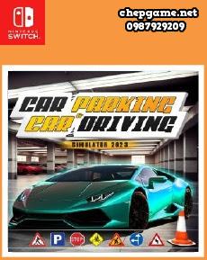 Car Parking and Car Driving Simulator 2023 - chép game pc , ps2, ps3 ...